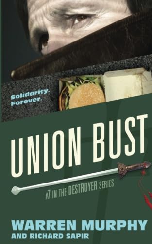 Amazon.com: Union Bust (The Destroyer): 9781944073275: Murphy, Warren ...