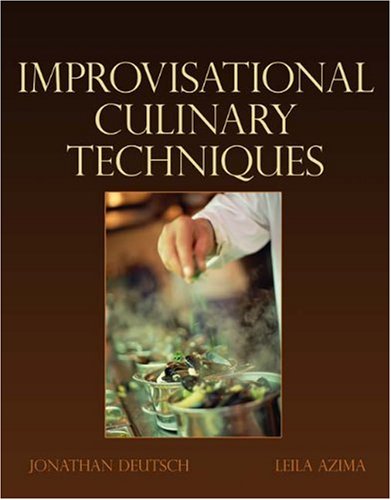 Advanced Culinary Techniques: Improvisational Cooking: Deutsch ...