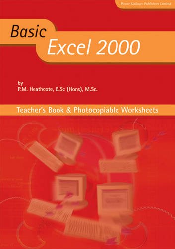 Basic Excel 2000 Teacher's Book: P.M. Heathcote: 9781903112458: Amazon ...
