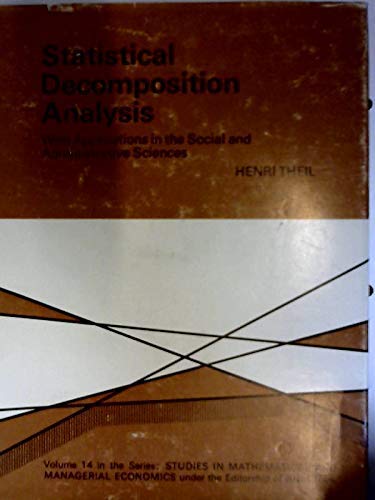 Statistical Decomposition Analysis: With Applications in the Social and ...
