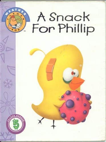 A Snack for Phillip: Ben Adams: 9781883772512: Amazon.com: Books