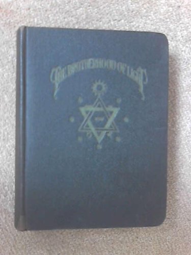The Brotherhood of Light (Doctrine of Kabalism Serial No. 48): Elbert ...