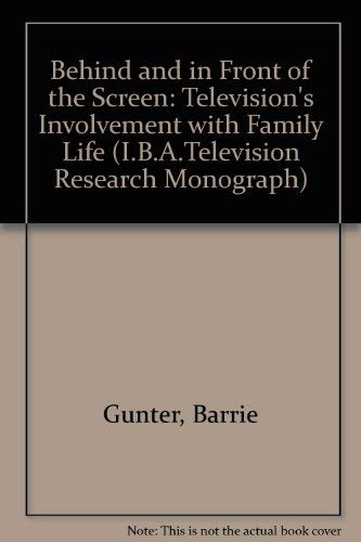 Behind and in front of the screen: Television's involvement with family ...