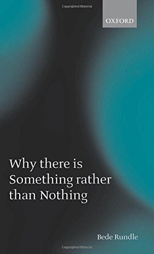 Why There Is Something Rather than Nothing eBook : Rundle, Bede: Amazon ...