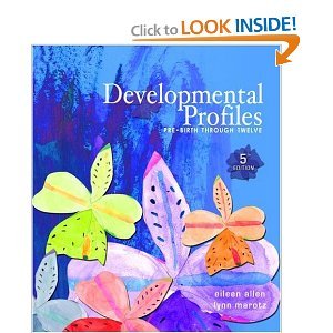 Developmental Profiles: Pre-birth Through Twelve 5th edition: J.K ...