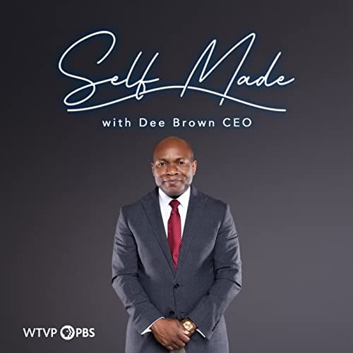 Amazon.com: Self Made with Dee Brown CEO : Dee Brown Inc. | WTVP PBS ...