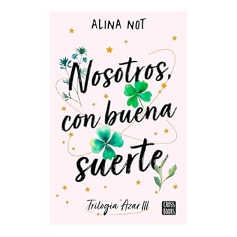 Amazon.com: Nosotros, con buena suerte / We, with Good Luck (Trilogía ...
