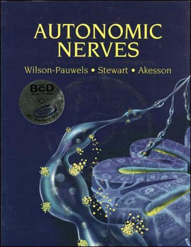Autonomic Nerves: Basic Sciences, Clinical Aspects, Case Studies ...