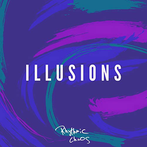 Illusions by Rhythmic Chaos on Amazon Music - Amazon.com