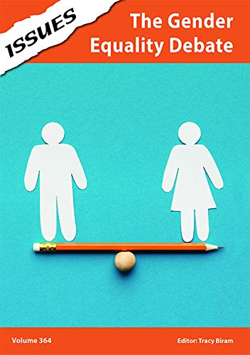 The Gender Equality Debate: 364 (Issues Series): Tracy Biram ...