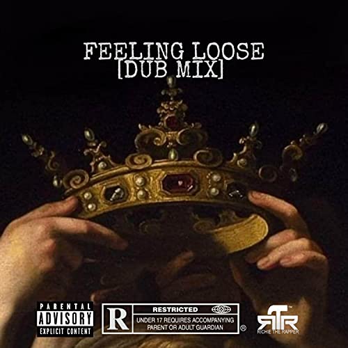 Feeling Loose [Dub Mix] de Richie The Rapper feat. Lwaneezy, Lebo feela ...