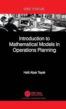 Amazon.com: Introduction to Mathematical Models in Operations Planning: 9781032191997: Tayalı ...