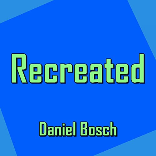 Amazon MusicでDaniel BoschのRecreatedを再生する