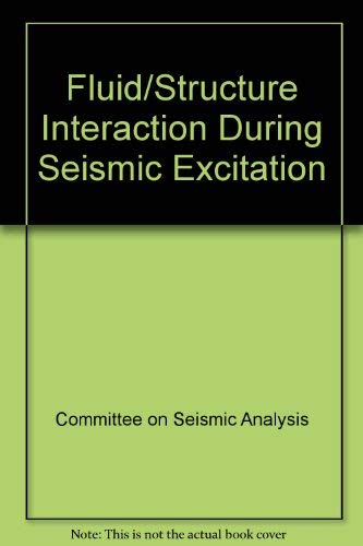 Amazon | Fluid/Structure Interaction During Seismic Excitation ...