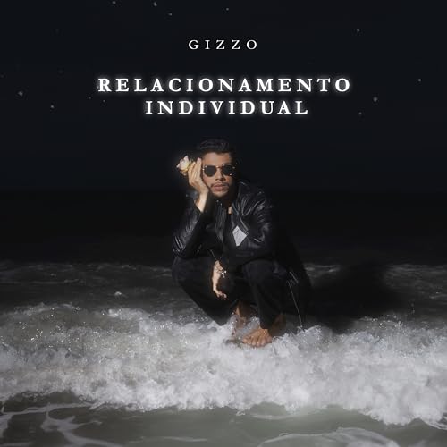 Écouter Relacionamento Individual de Gizzo sur Amazon Music Unlimited