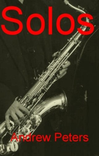 Solos - Kindle edition by Peters, Andrew. Literature & Fiction Kindle ...