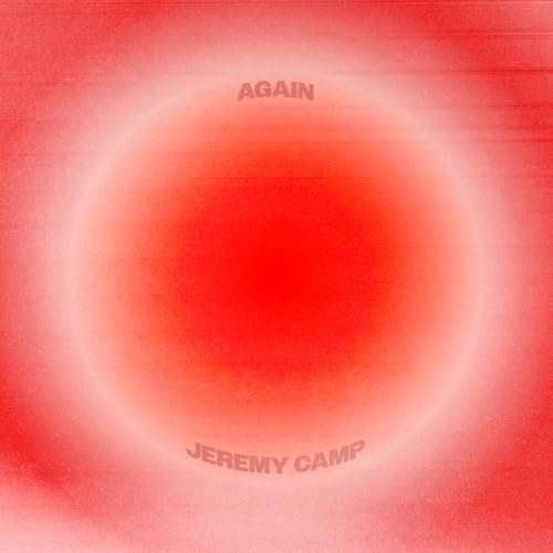 Again by Jeremy Camp on Amazon Music - Amazon.com