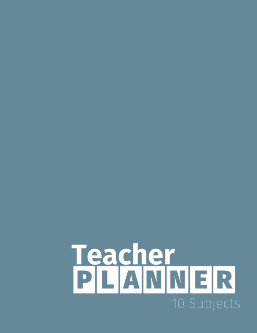 Minimalist 10 Subject Teacher Lesson Planner- 10 Preps- UNDATED 8.5 X ...