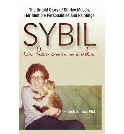 Amazon.in: Buy [ Sybil in Her Own Words: The Untold Story of Shirley ...