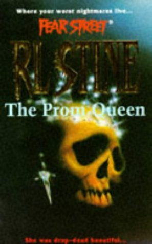 The Prom Queen (Fear Street, No. 15): R. L. Stine: 9780671853723 ...