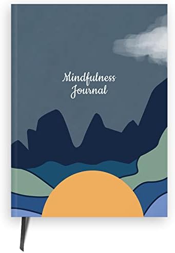 Mindfulness Journal & Diary: Practical A5 Hardback with Guide, Daily ...