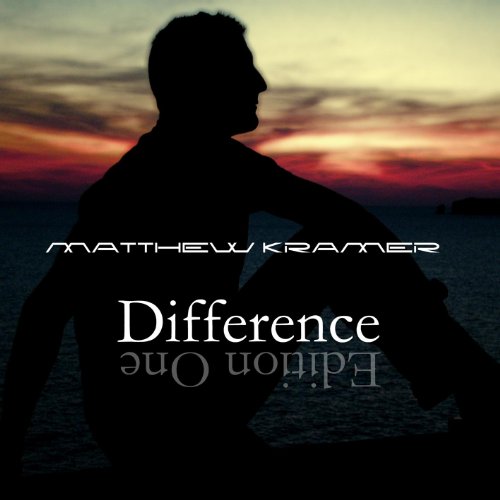 Amazon MusicでMatthew KramerのDifference (Edition One)を再生する