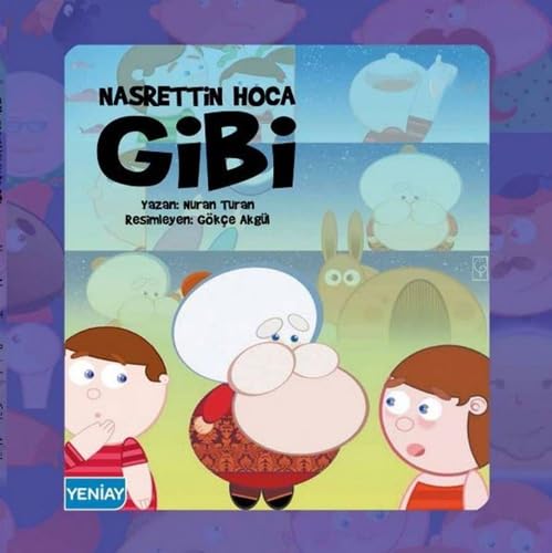 Nasrettin Hoca Gibi: Amazon.co.uk: Nuran Turan: 9786059188227: Books