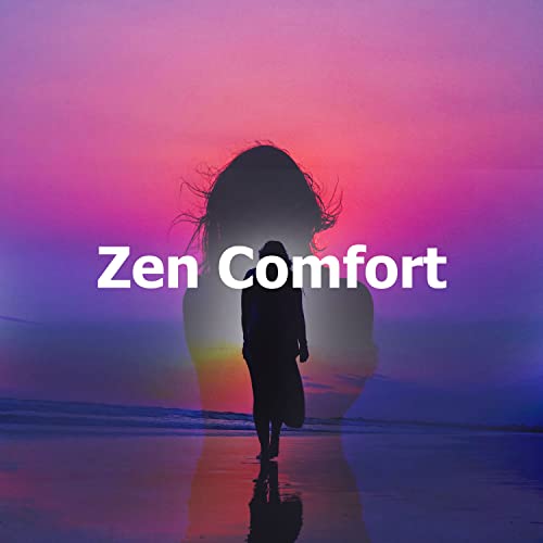 Amazon Music - Zen Sleep Music MasterのZen Comfort - Amazon.co.jp