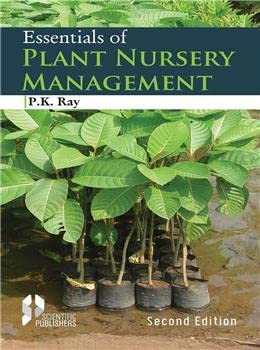 Amazon.in: Buy Essentials Of Plant Nursery Management 2nd Edition P/b ...
