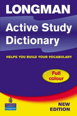Longman Active Study Dictionary / Helps You Build Your Vocabulary ...