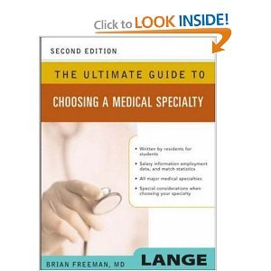 Choosing a Medical Specialty 2nd (second) Edition byFreeman: Freeman ...