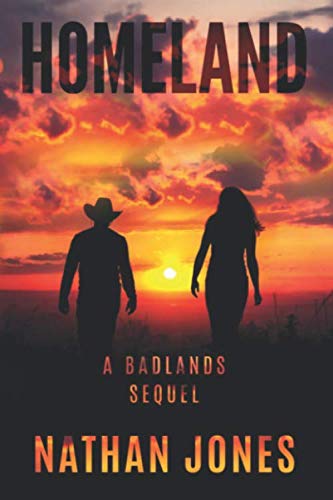 Homeland: A Badlands Sequel (Mountain Man): Jones, Nathan ...