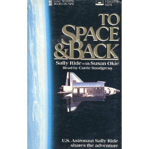 To Space and Back: Amazon.co.uk: Ride, Sally, Okie, Susan ...
