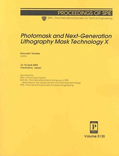 Photomask and Next-Generation Lithography Mask Technology: X ...