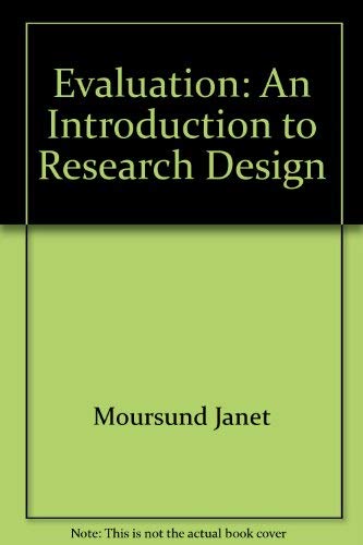 Amazon.co.jp: Evaluation: an introduction to research design : Moursund ...