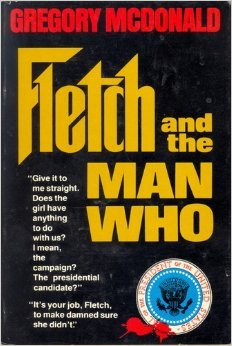 Fletch and the Man Who: Amazon.com: Books