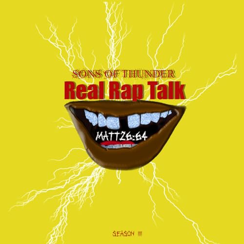 Sons of Thunder Real Rap Talk Season 4 by Cedric Walker on Amazon Music ...