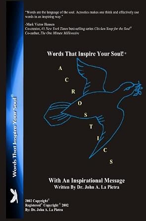 Inspirational Acrostic Messages: Dr. John La Pietra: 9780966644562 ...