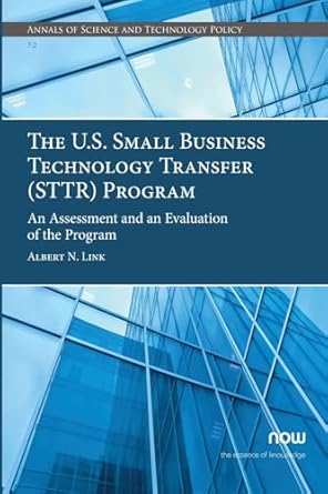 The U.S. Small Business Technology Transfer (STTR) Program: An ...