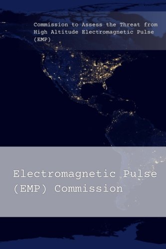 Commission to Assess the Threat from High Altitude Electromagnetic ...