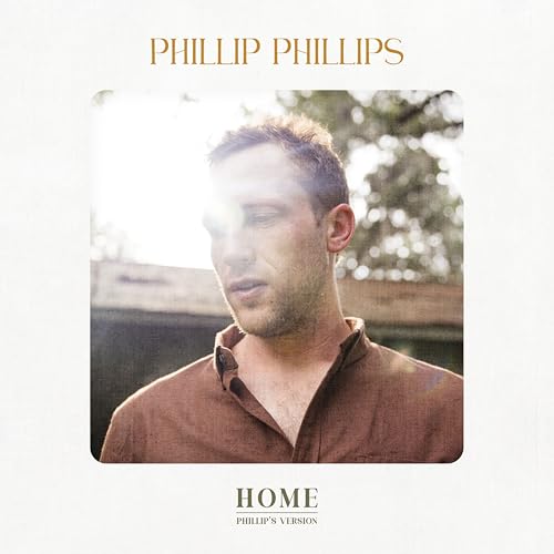 Play Home (Phillip's Version) by Phillip Phillips on Amazon Music