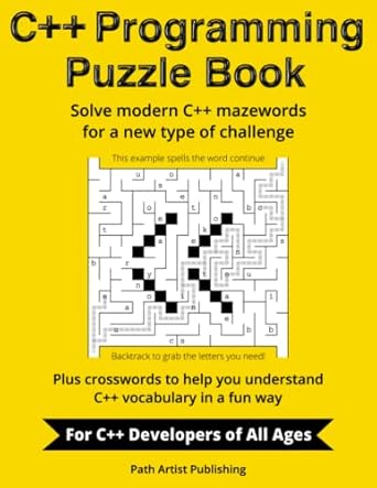 Amazon.com: C++ Programming Puzzle Book: Solve Modern C++ Mazewords for a New Type of Challenge ...