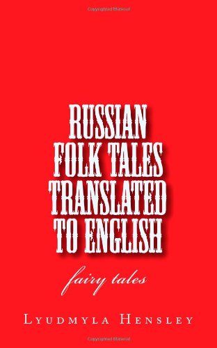 RUSSIAN Folk tales translated to English: fair tales (Volume 1 ...