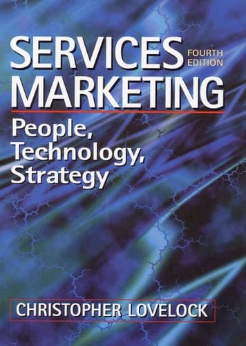 Services Marketing: People, Technology, Strategy (4th Edition ...