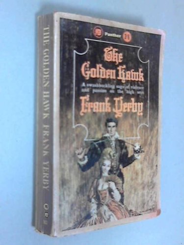 The Golden Hawk: Amazon.co.uk: Yerby, Frank: Books