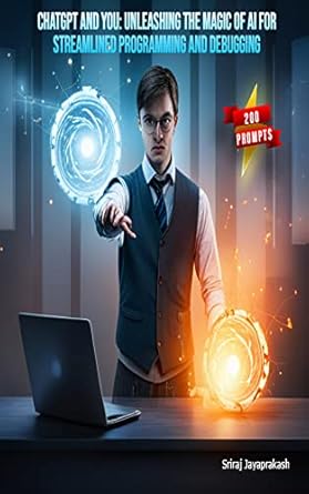 ChatGPT and You: Unleashing the Magic of AI for Streamlined Programming ...