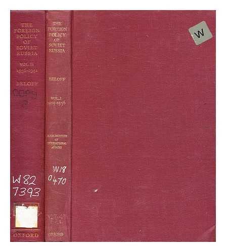 Foreign Policy of Soviet Russia, 1929-1941: Beloff, Max (1913-1999 ...
