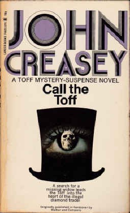 CALL THE TOFF a Toff Mystery: CREASEY, John: 9780447746228: Amazon.com ...