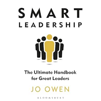 Amazon.com: Smart Leadership: The Ultimate Handbook for Great Leaders ...