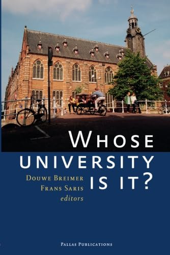 Amazon.com: Whose University Is It?: 9789085553410: Breimer, Douwe ...